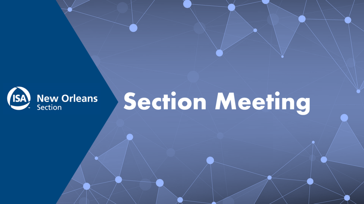 November 2021 Technical Seminar – ISA New Orleans Section